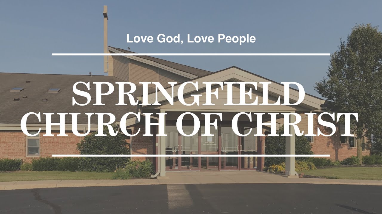 Springfield Church of Christ Live Stream - YouTube