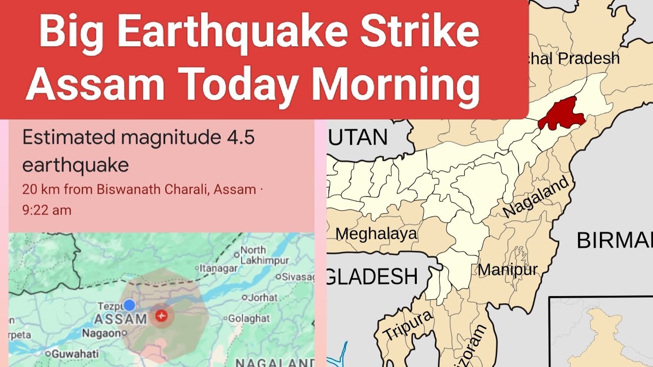 Earthquake in Assam today, assam earthquake news today, earthquake news ...