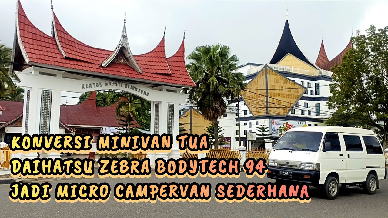 Konversi Minivan Tua Daihatsu Zebra Bodytech 94 Jadi Micro Campervan ...