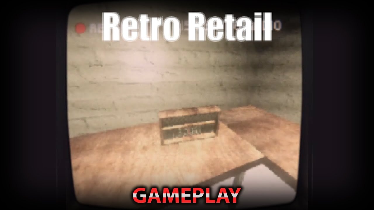 Retro Retail - Indie Horror Game(GAMEPLAY) - YouTube
