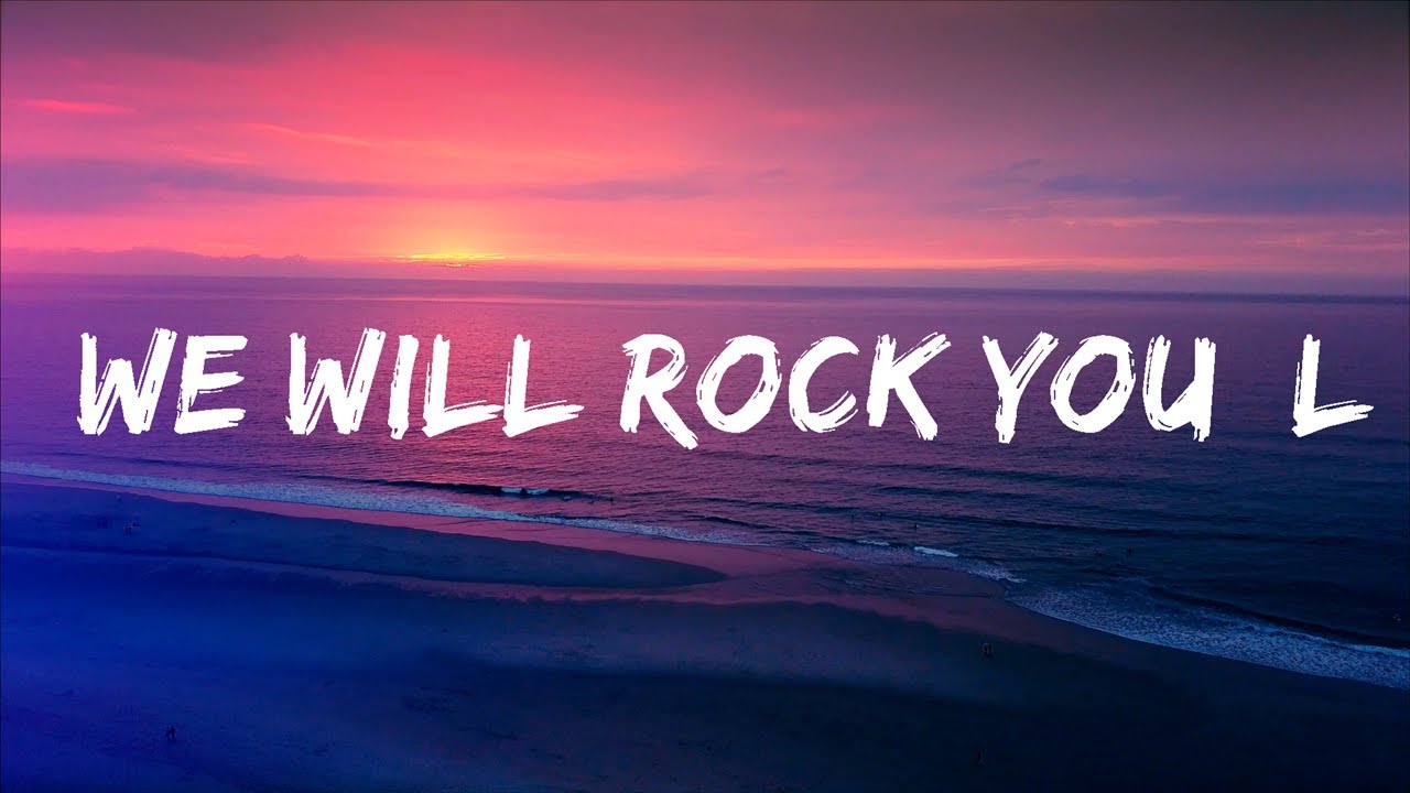 Queen - We Will Rock You [Lyrics] | Lyrics Video (Official) - YouTube
