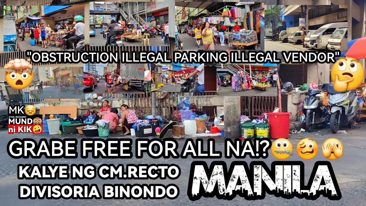 MK🥴/OBSTRUCTION ILLEGAL VENDOR ILLEGAL PARKING NAGKALAT SA CM.RECTO ...