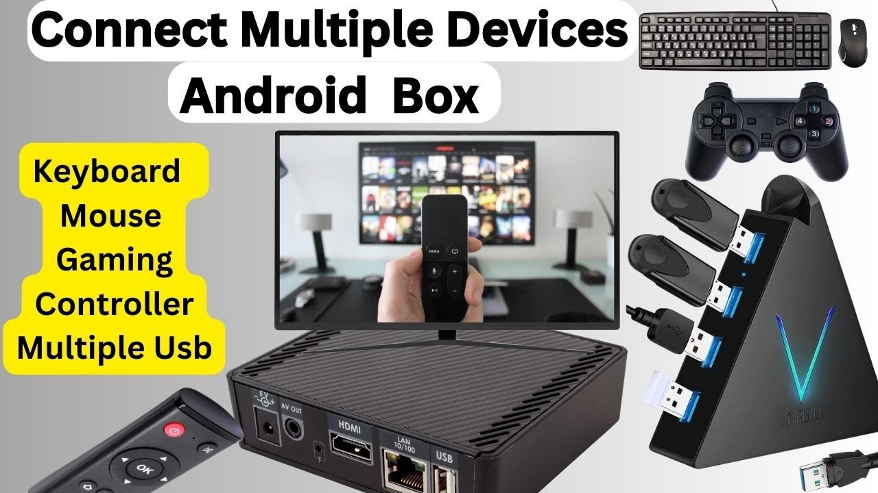 Android TV Box | How to connect multiple devices with android tv box ...