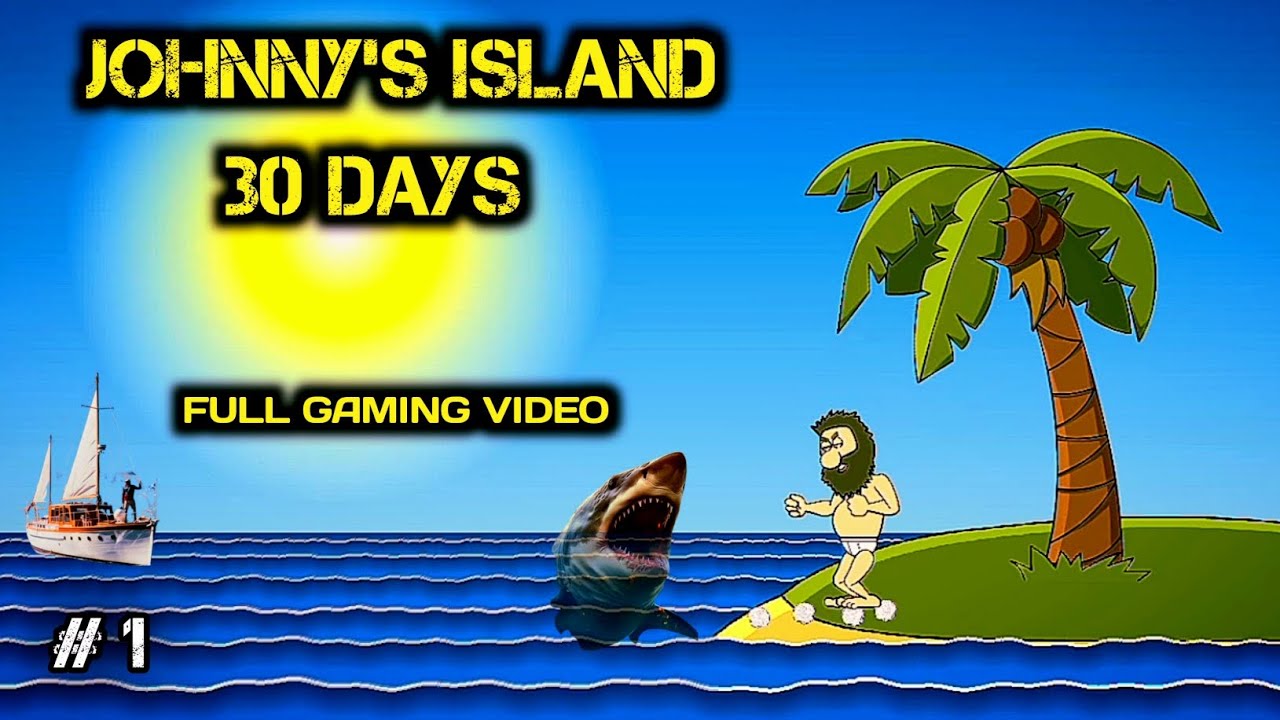 Survival 30 Days On An Island || Surviving 30 Days On An Island Game ...
