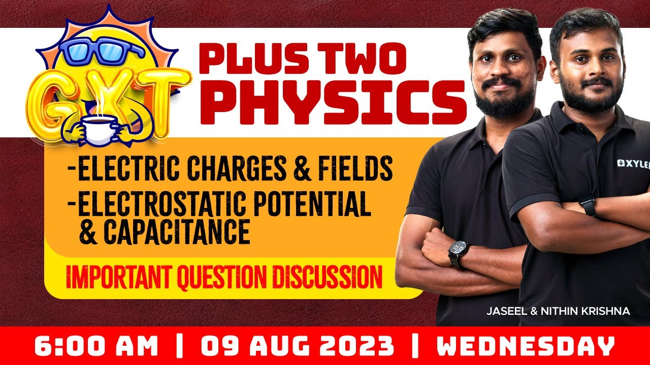 Plus Two Physics - Chapter - 1 & 2 | Most Important Question Discussion ...