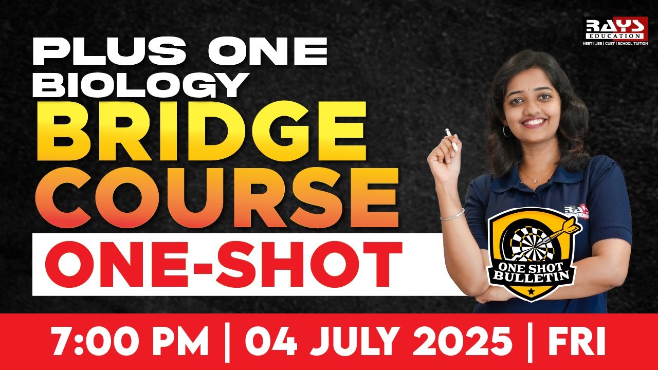 PLUS ONE | BIOLOGY BRIDGE COURSE | ONE SHOT SERIES | LIVE CLASS | RAYS ...