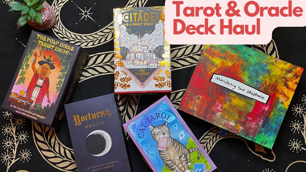 Tarot & Oracle Deck Haul - YouTube