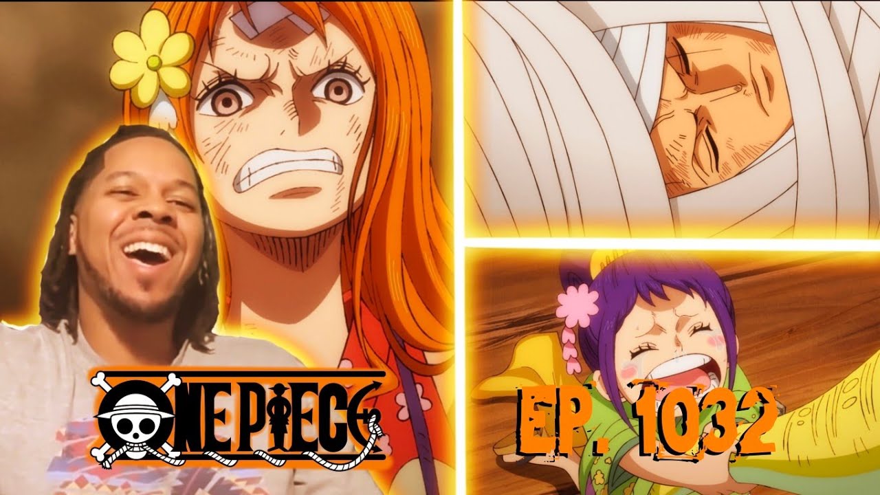 THEY DONE PISSED OFF NAMI | One Piece Reaction | Episode 1032 - YouTube