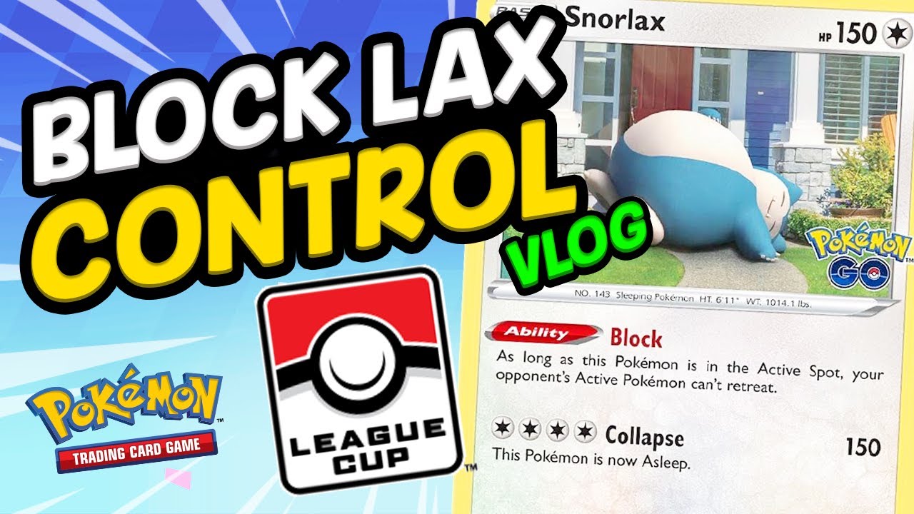 I PLAYED BLOCK SNORLAX TO A POKEMON LEAGUE CUP! (Vlog) - YouTube