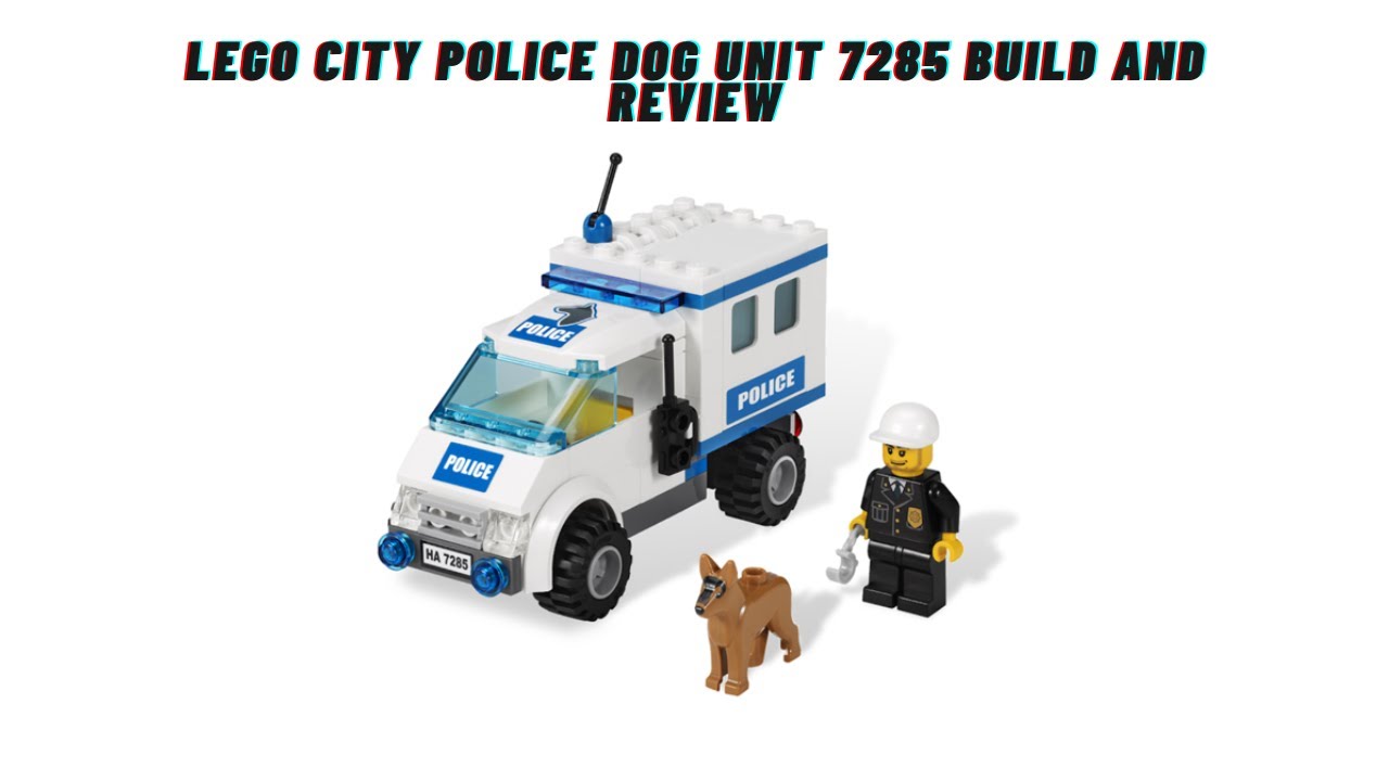 LEGO City Update Episode 34 LEGO 7285 Police Dog Unit Build and Review ...