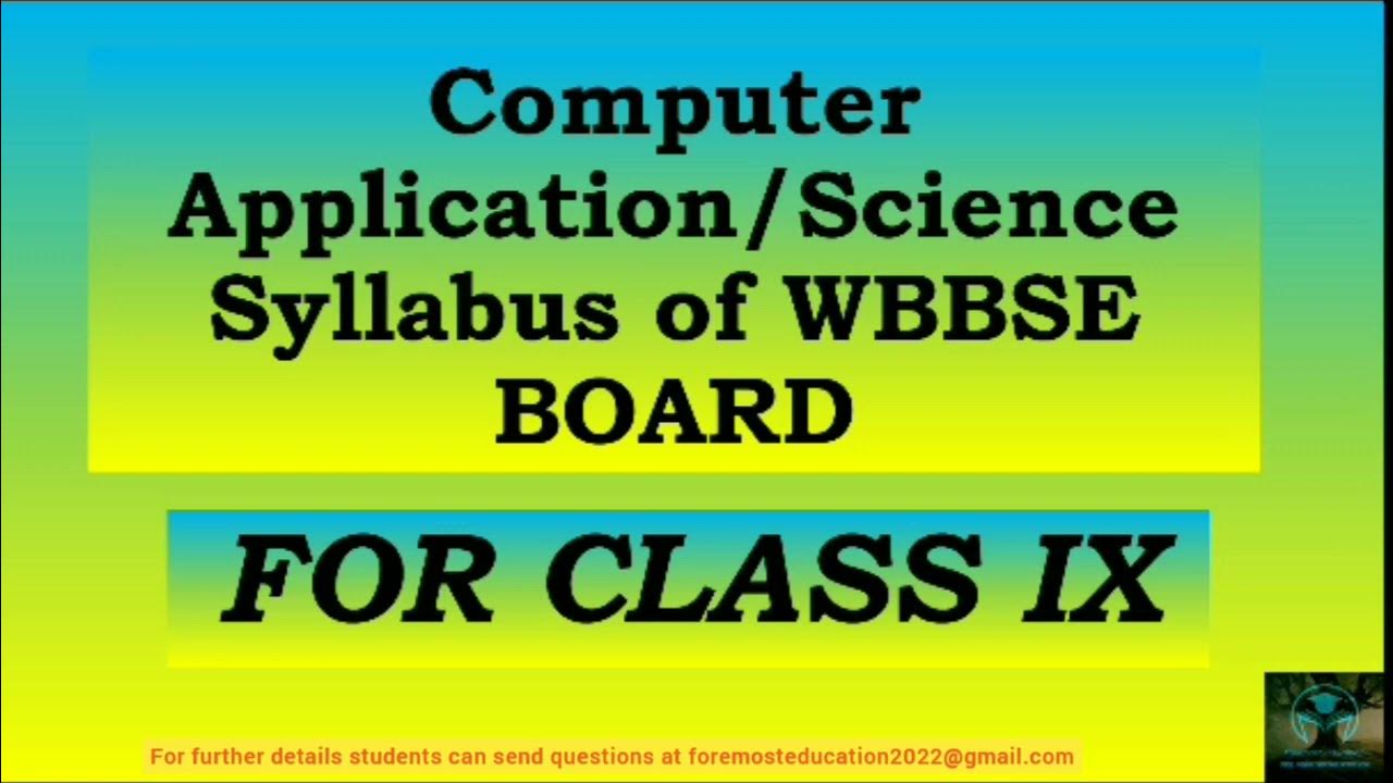 Class IX । Computer science WBBSE BOARD SYLLABUS - YouTube