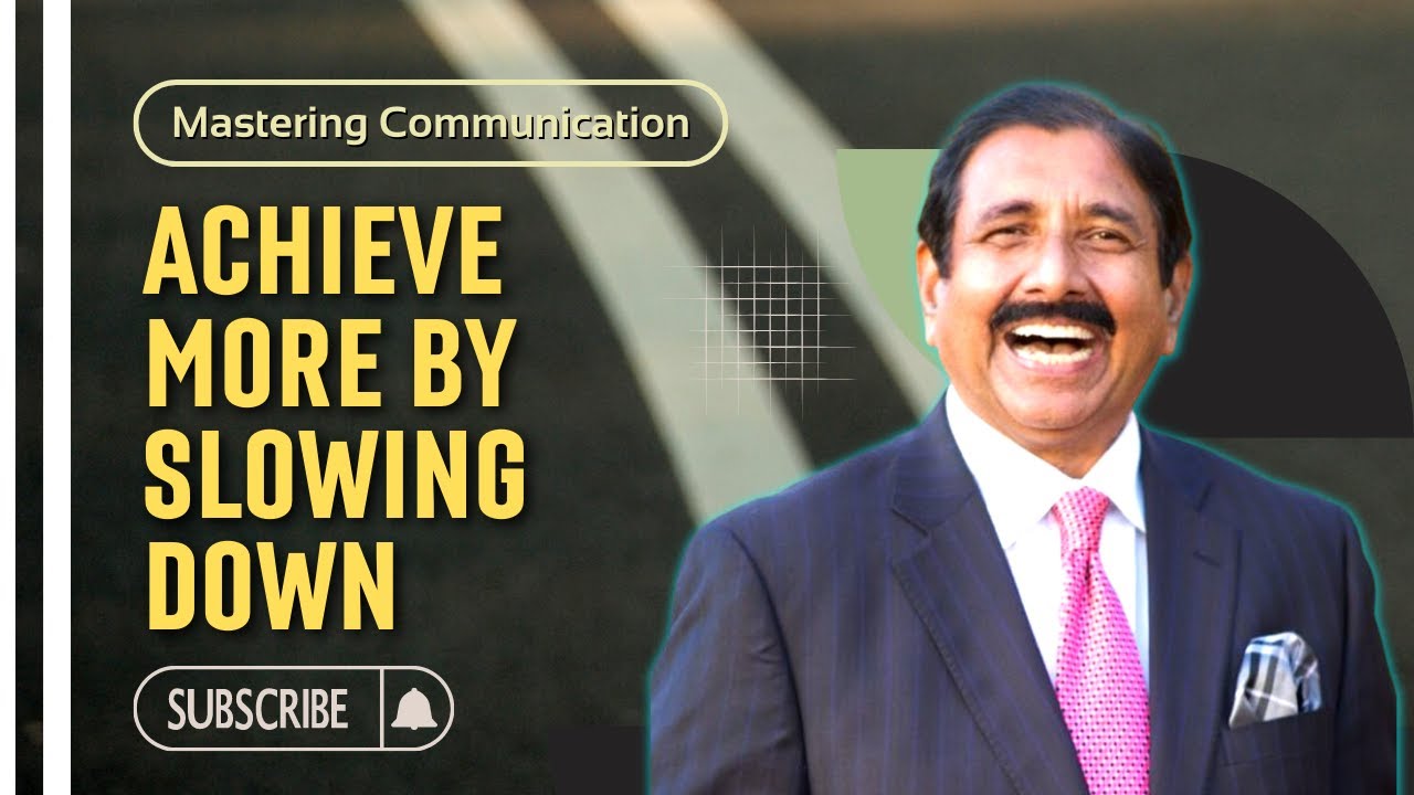 Mastering Communication: Achieve More by Slowing Down - YouTube