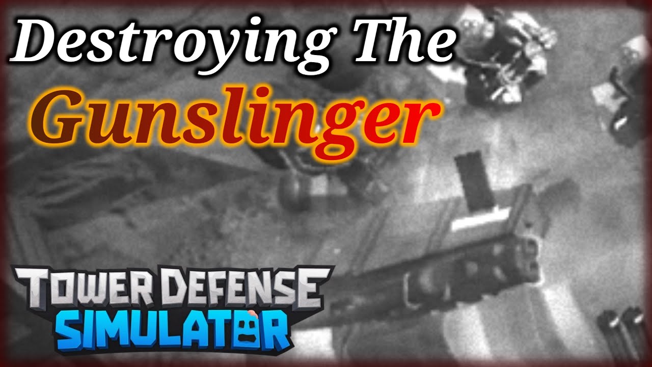 Destroying the Gunslinger in TDS! | Badlands II Triumph - YouTube