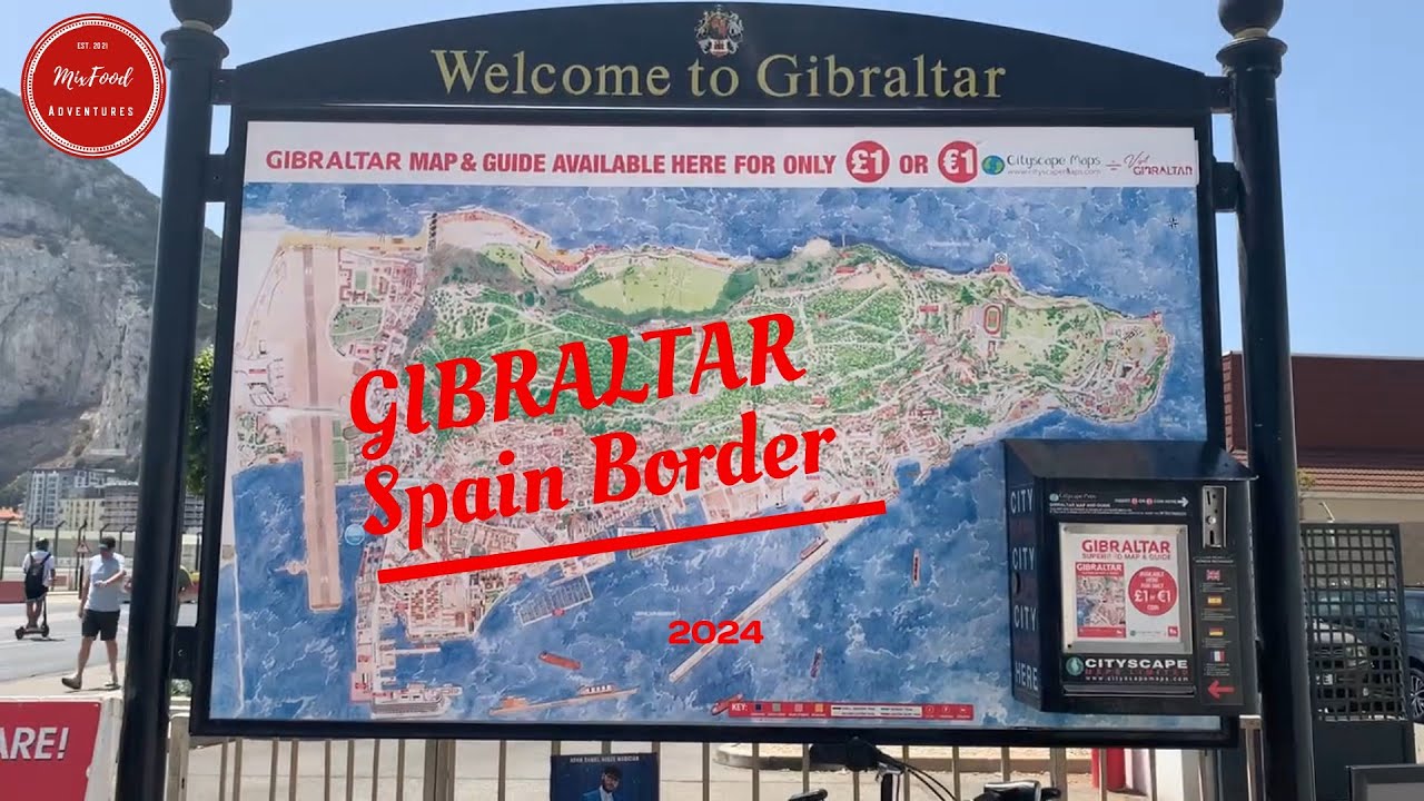 EXPLORING GIBRALTAR SPAIN BORDER 2024 - YouTube