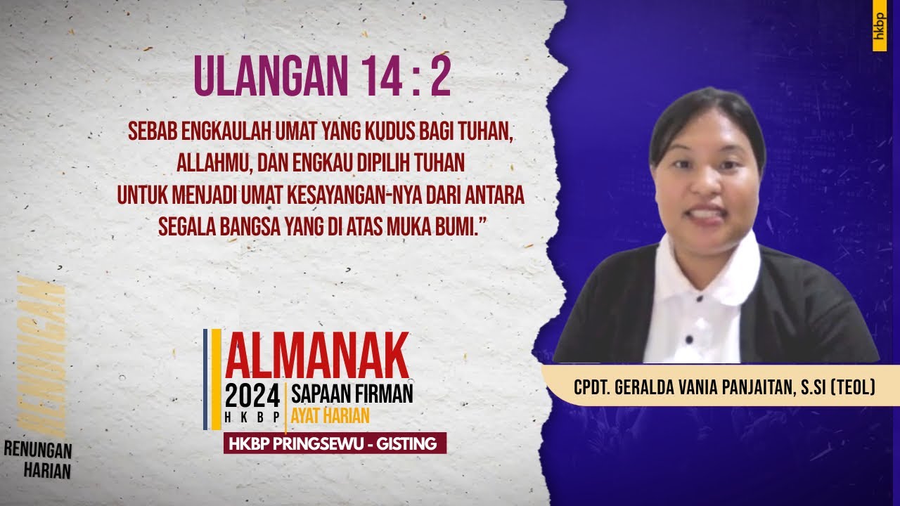 Renungan Ulangan 14 : 2 [15 Juli 24] CPdt. Geralda Vania Panjaitan, S ...