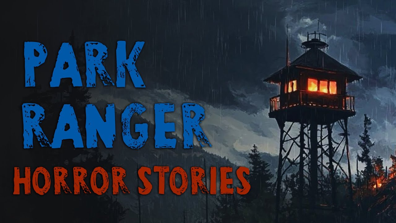 Scary Park Ranger Stories for a Dark Fall Night | Park Ranger, National ...