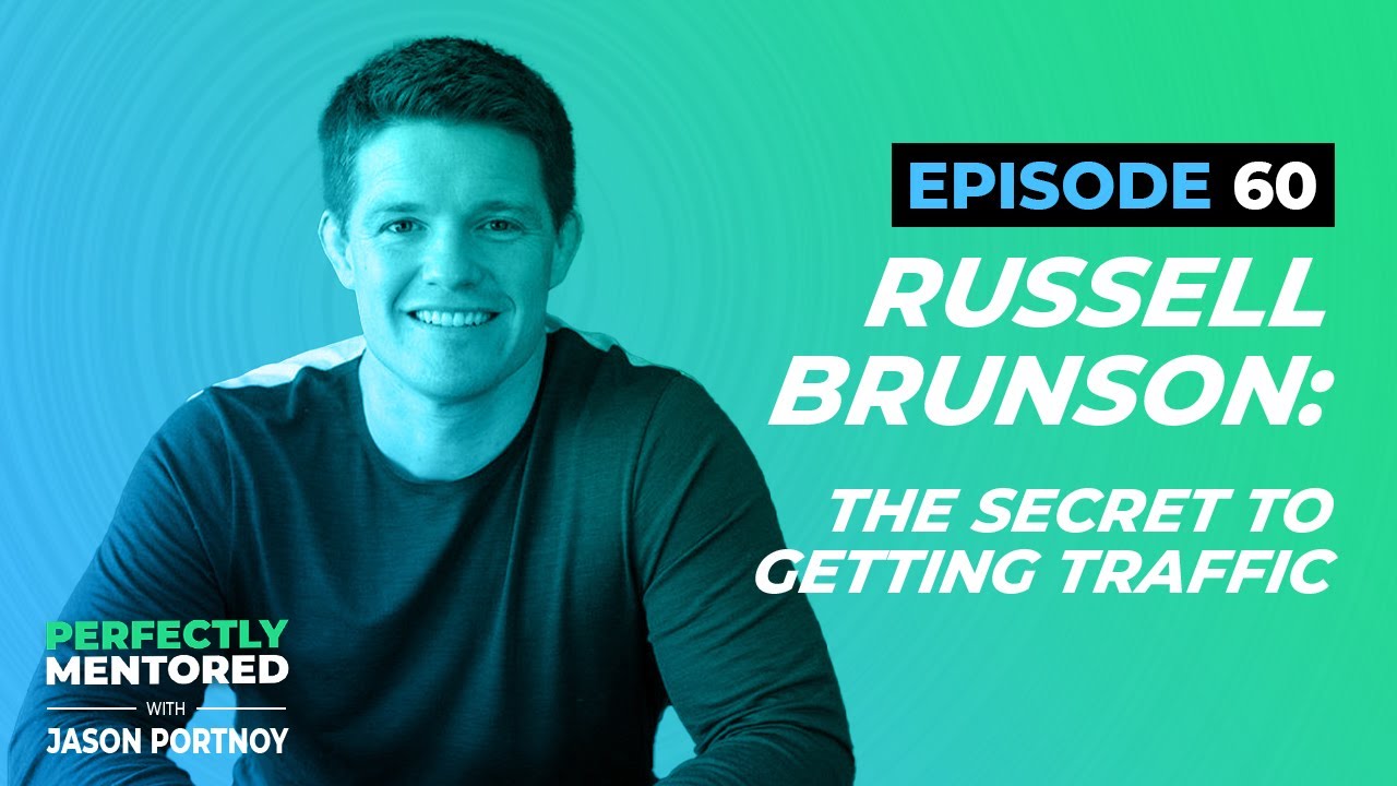 Russell Brunson: The Secret to Getting Traffic - YouTube