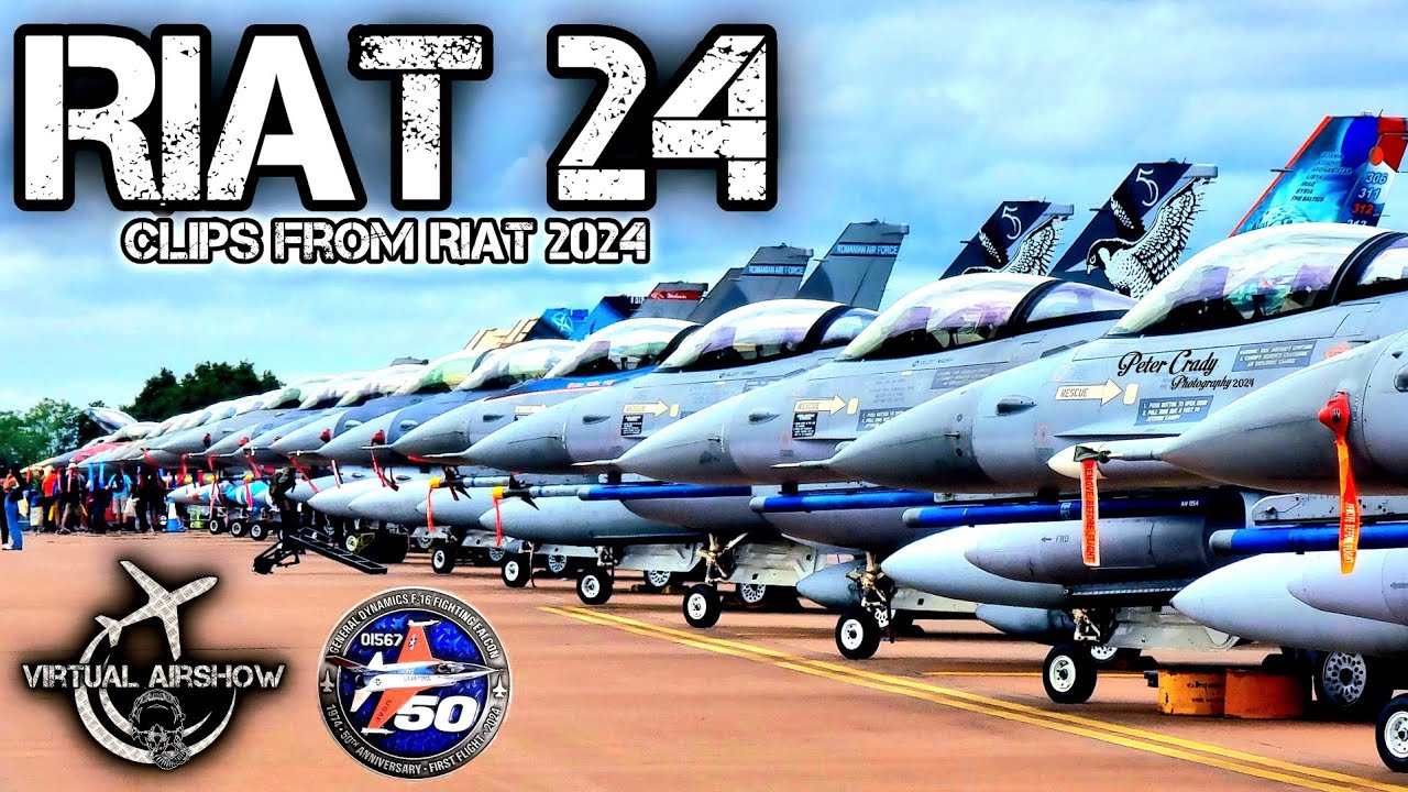 RIAT 24 Royal International Air Tattoo 2024 (Clips From This Years Show ...