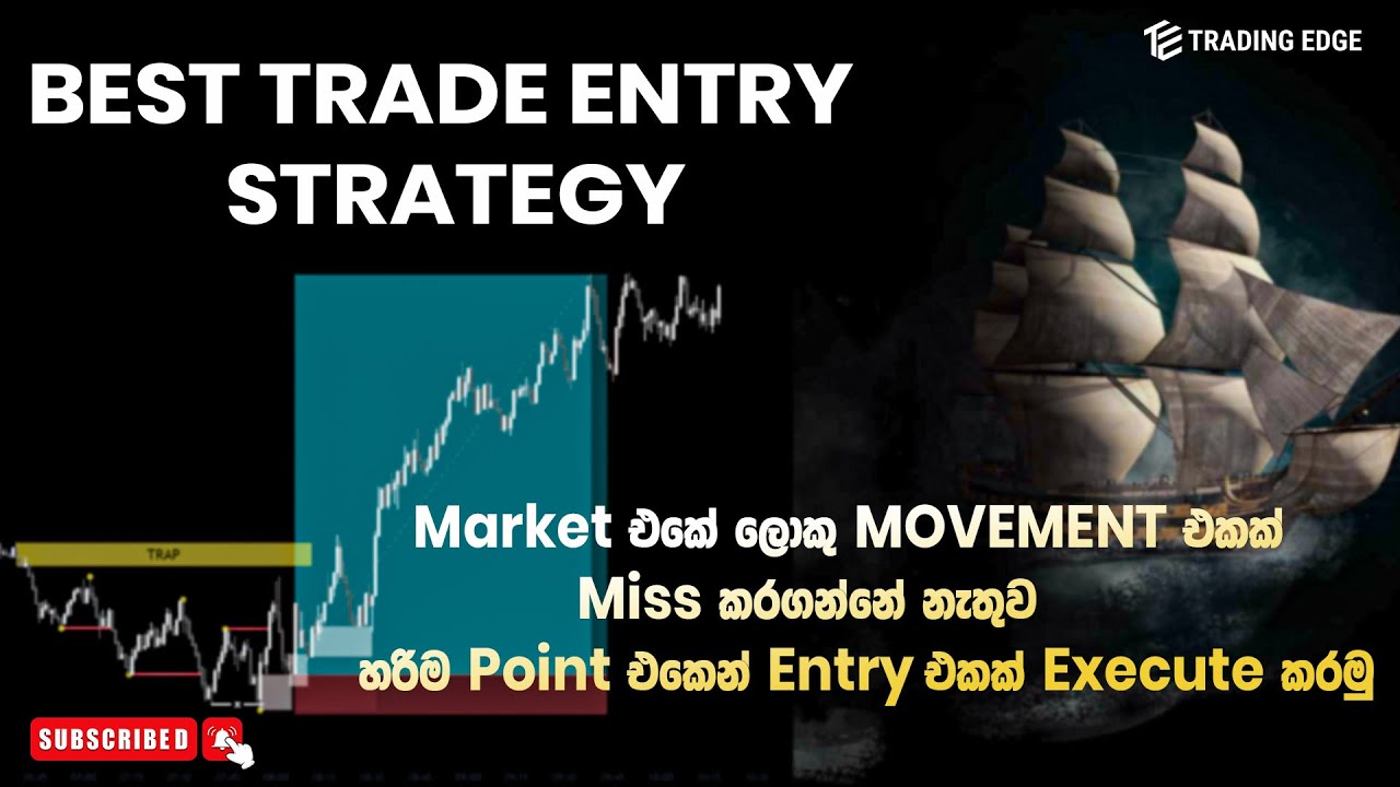 Smart Money Entry Strategy for Big Movement | සිංහලෙන් - YouTube