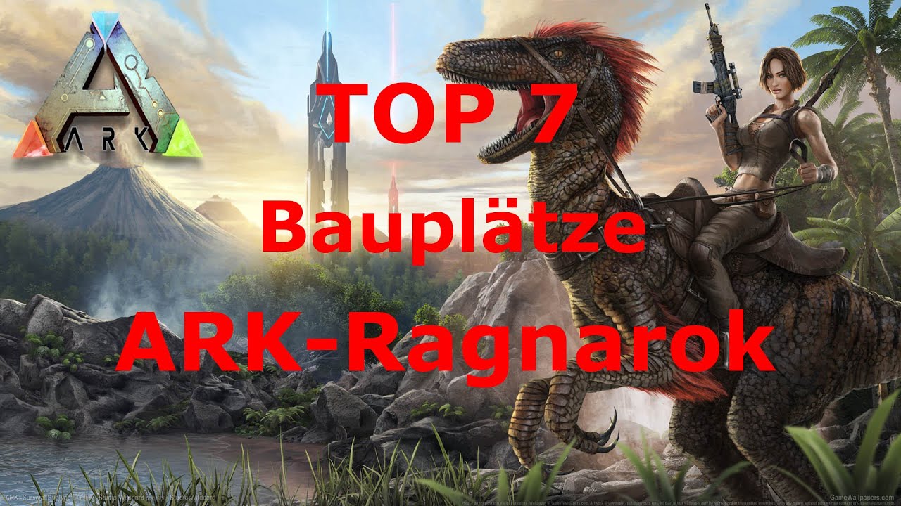 ARK | RAGNAROK - TOP 7 - PVP Spots / Base locations - German | Deutsch ...