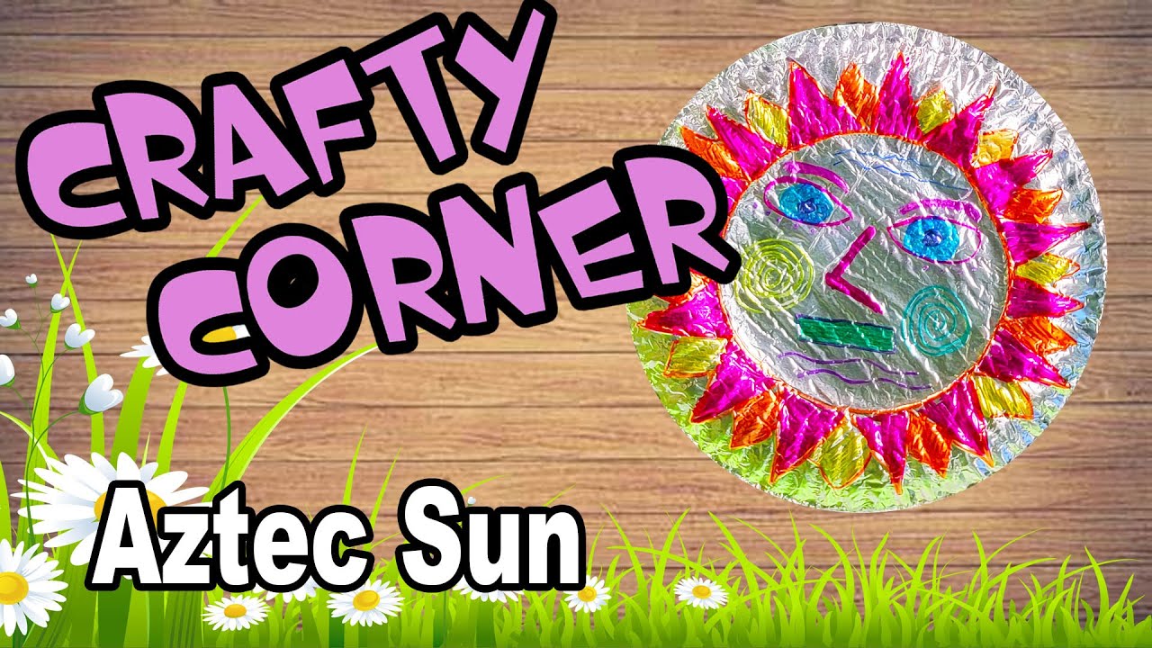 Crafty Corner - Aztec Sun - YouTube