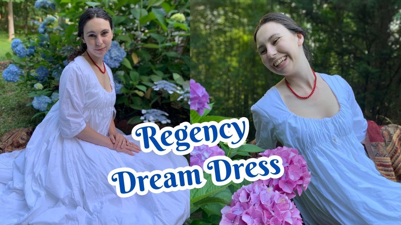 How to Make an Early Regency Era Dress - YouTube
