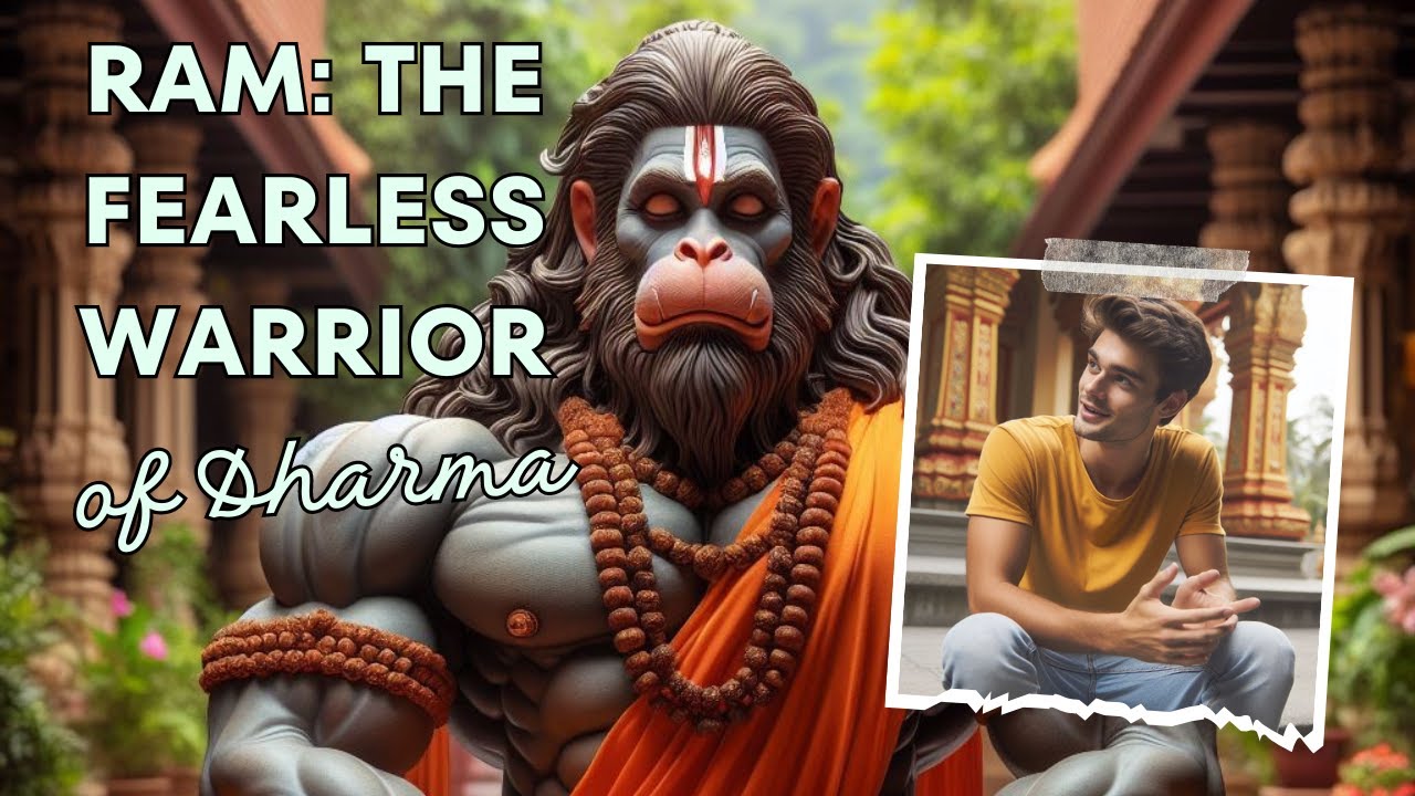 Ram: The Fearless Warrior of Dharma - YouTube