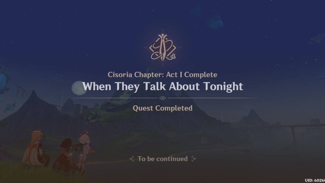 Genshin Impact: Cisoria Chapter Act I: When They Talk About Tonight ...