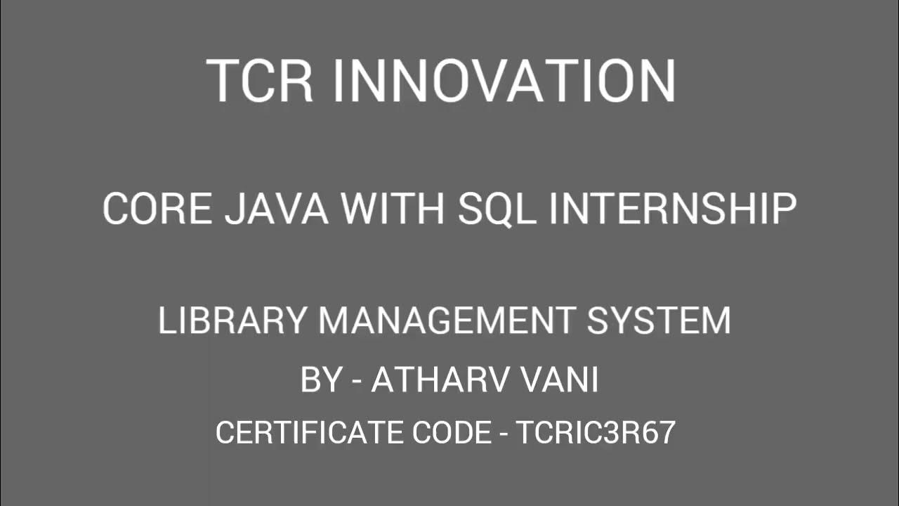 Library Management System | Java with SQL Internship | TCR Innovation - YouTube