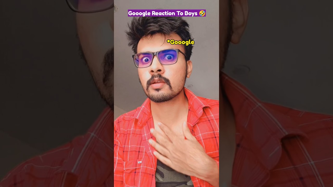 Google Reaction To Boys | funny video 🤣 #shorts #funny - YouTube