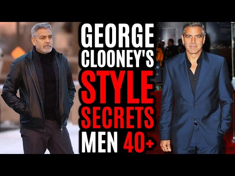 George Clooney's Styling Secrets Every Men 40+ Should Know!