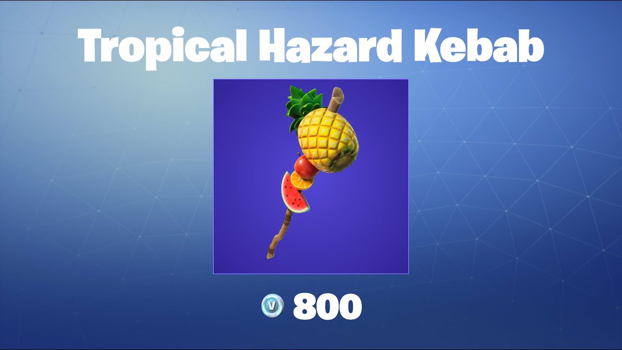 Tropical Hazard Kebab | Fortnite Pickaxe - YouTube