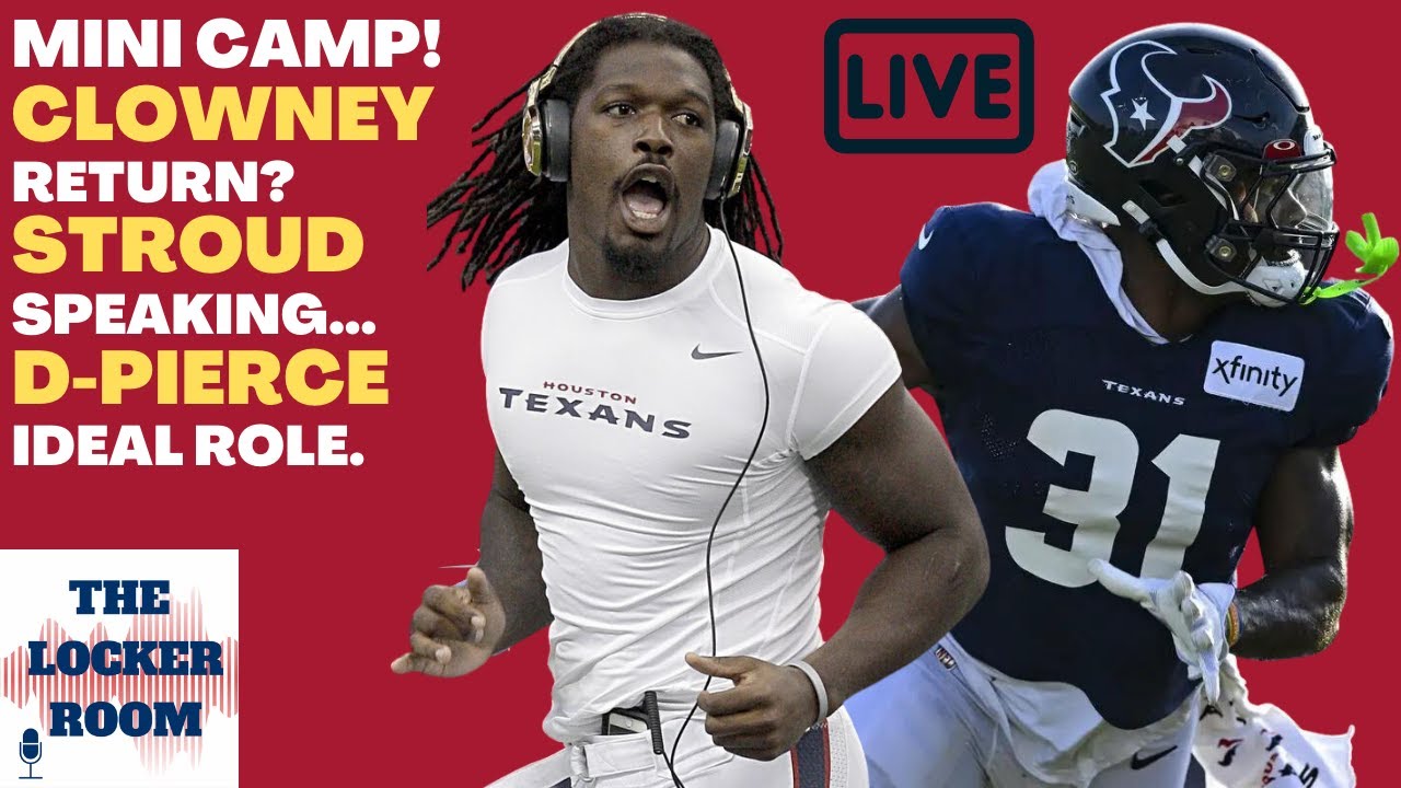 Breaking Down CJ Stroud Speaking, Clowney Chatter, Pierce Ideal Role ...