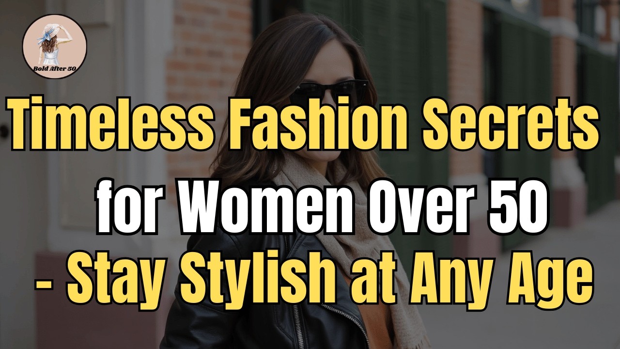 Timeless Fashion Secrets for Women Over 50 – Stay Stylish at Any Age ...