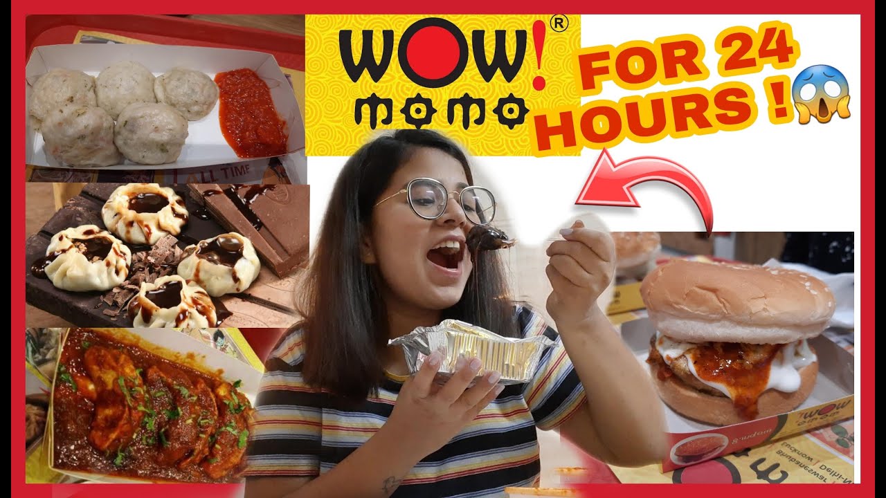 WOW MOMOS! FOR 24 HOURS | EATING CHALLENGE | MOMO BURGER, MOMOS - YouTube
