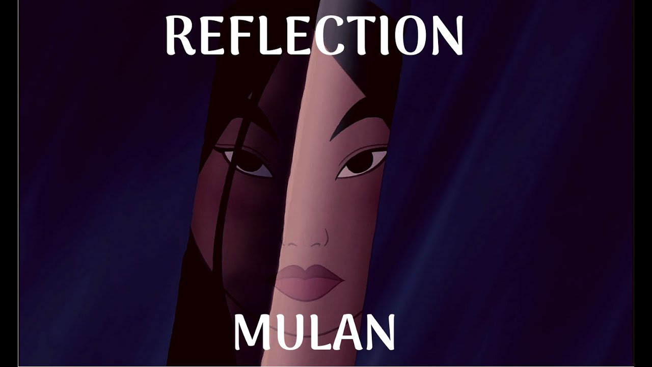 MULAN - Reflection (Multilanguage, русские субтитры) - YouTube