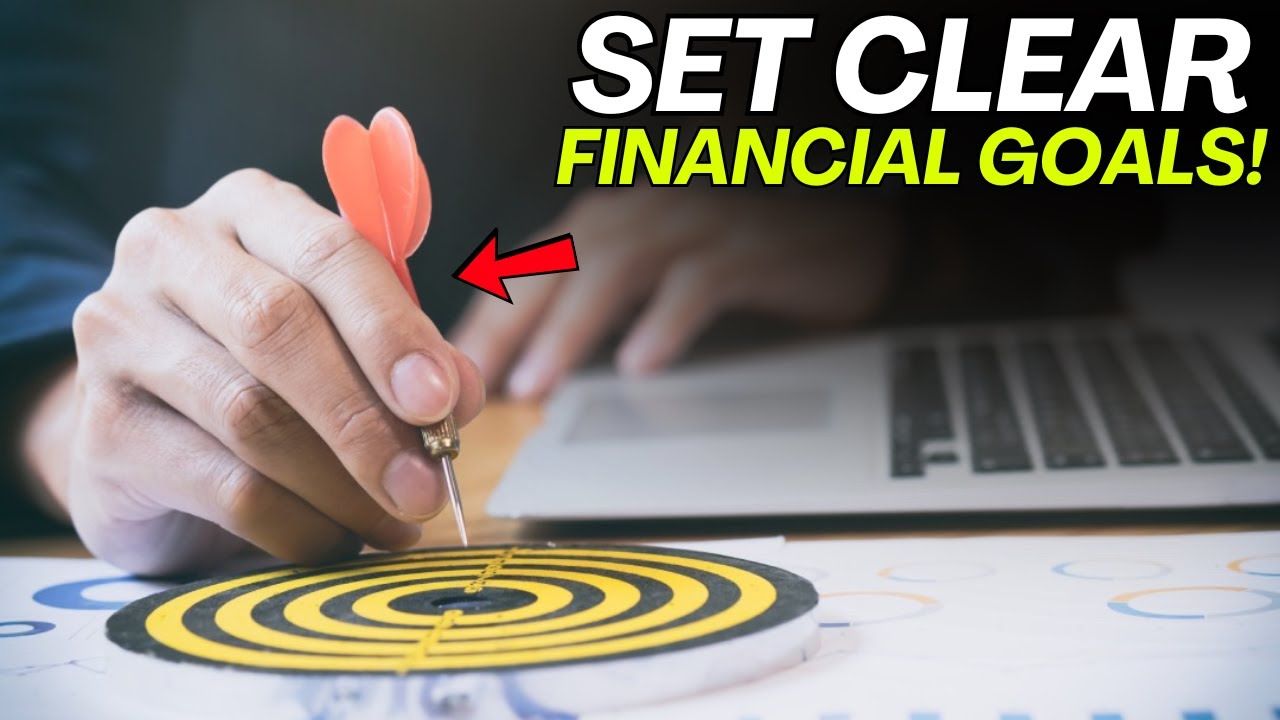 Set Clear Financial Goals | Steps to Setting Achievable Financial Goals ...