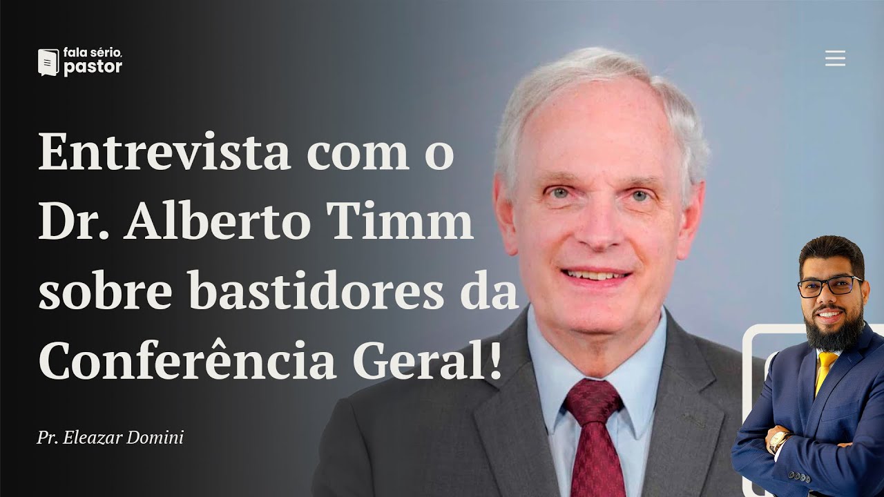 Dr. Alberto Timm fala sobre a eleição do presidente da AG e sobre ...