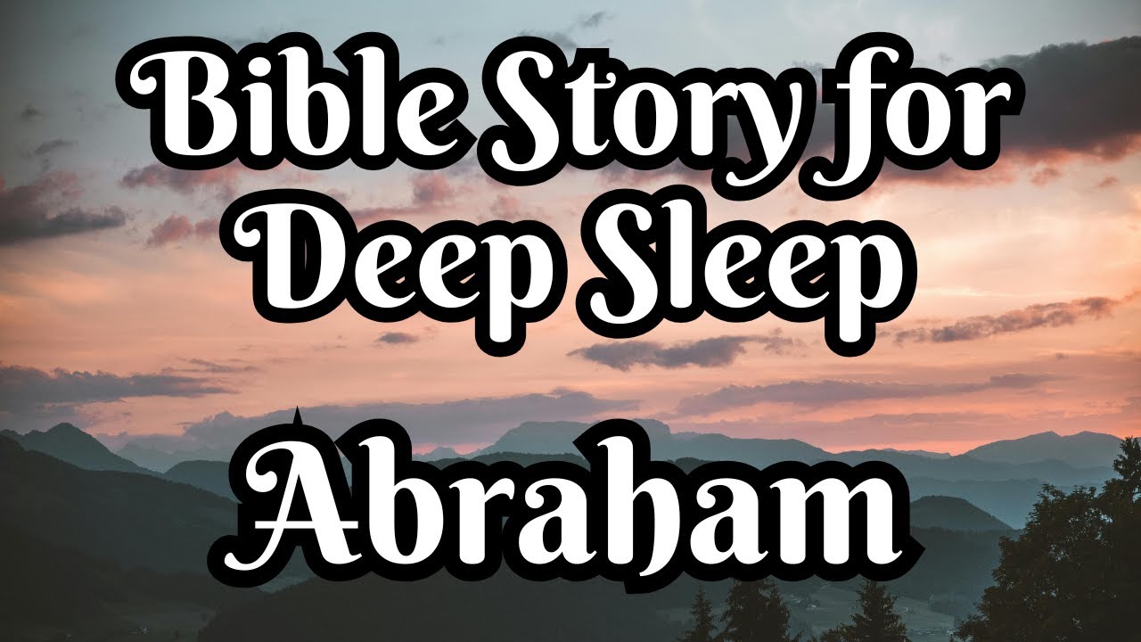 The Journey of Abraham from Ur to Destiny | Bible Bedtime Story to Help ...