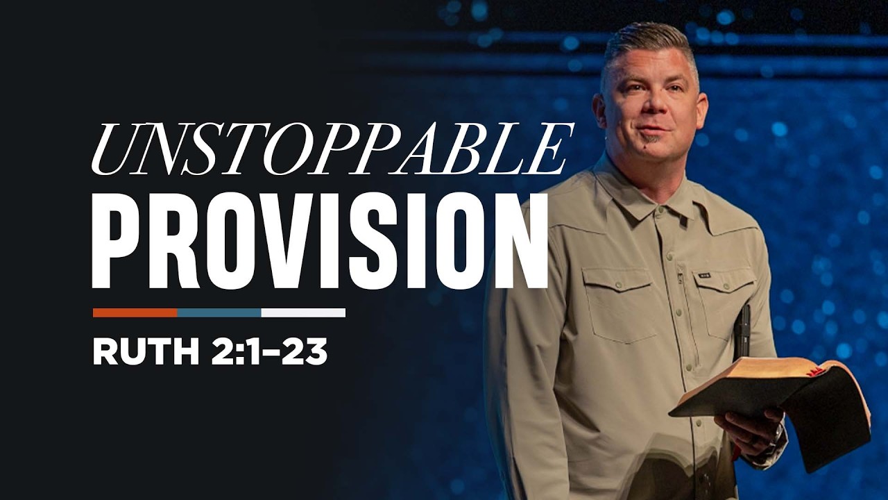 Unstoppable Provision | Ruth 2:1–23 | Adam Bailie - YouTube