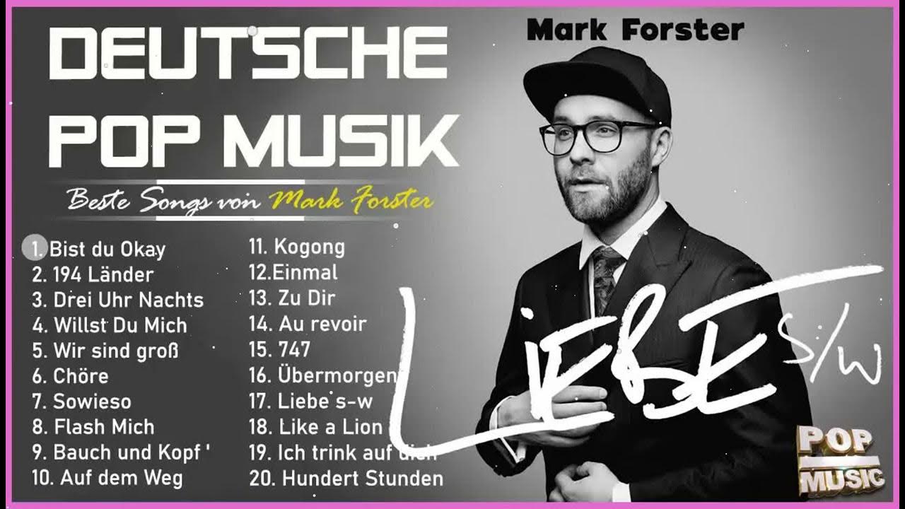 Mark Forster Die besten Lieder 2023– The Best of Mark Forster – Mark Forster 2023 - YouTube