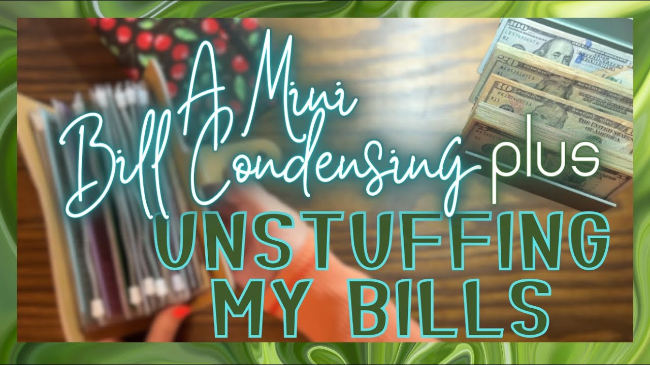 Unstuffing my bills and a Mini Bill Condensing! - YouTube