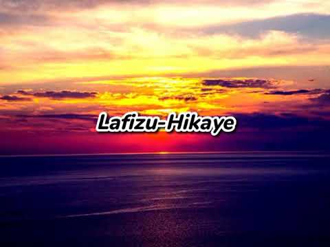 Lafizu-Hikaye Slowed-reverb Sözleri Lycis