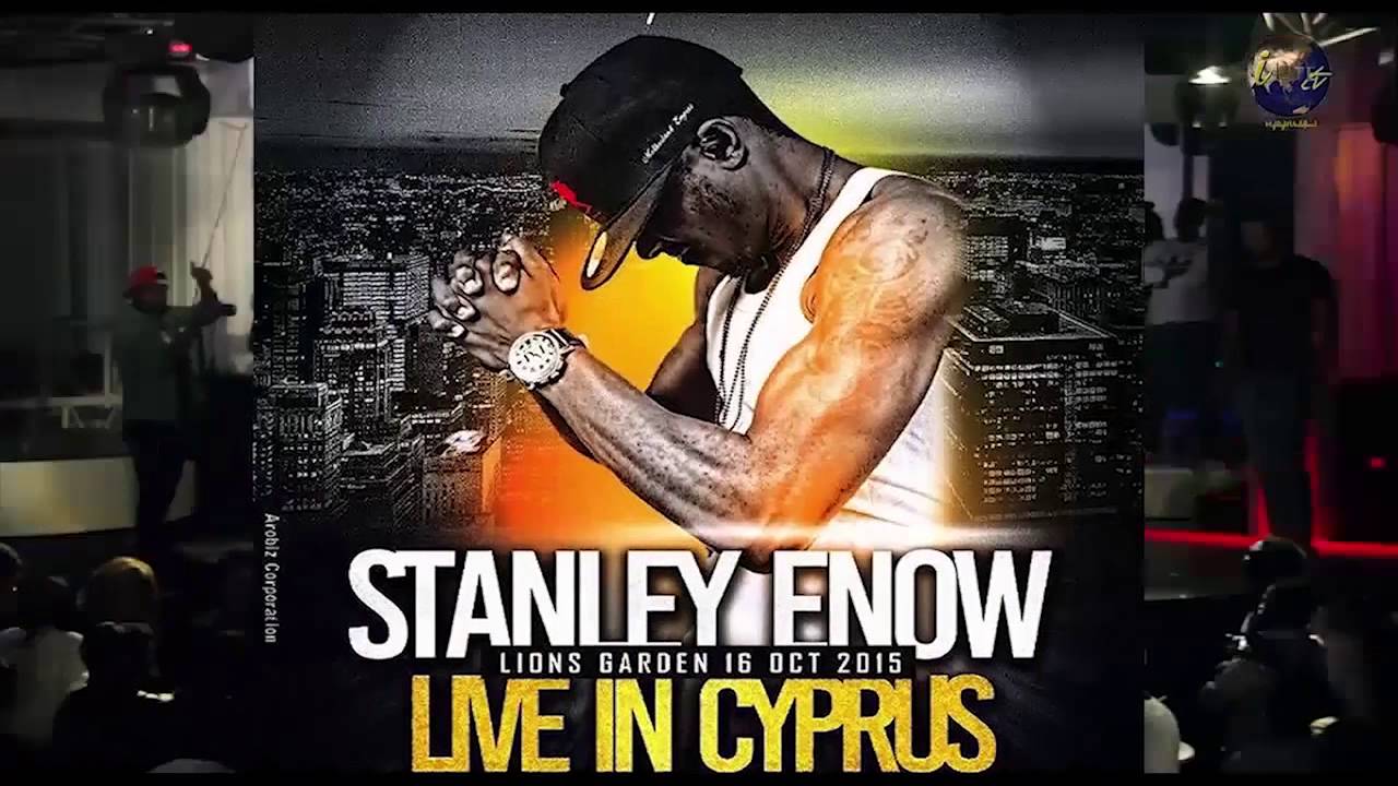 STANLEY ENOW PERFORMANCE LIVE IN CYPRUS - YouTube