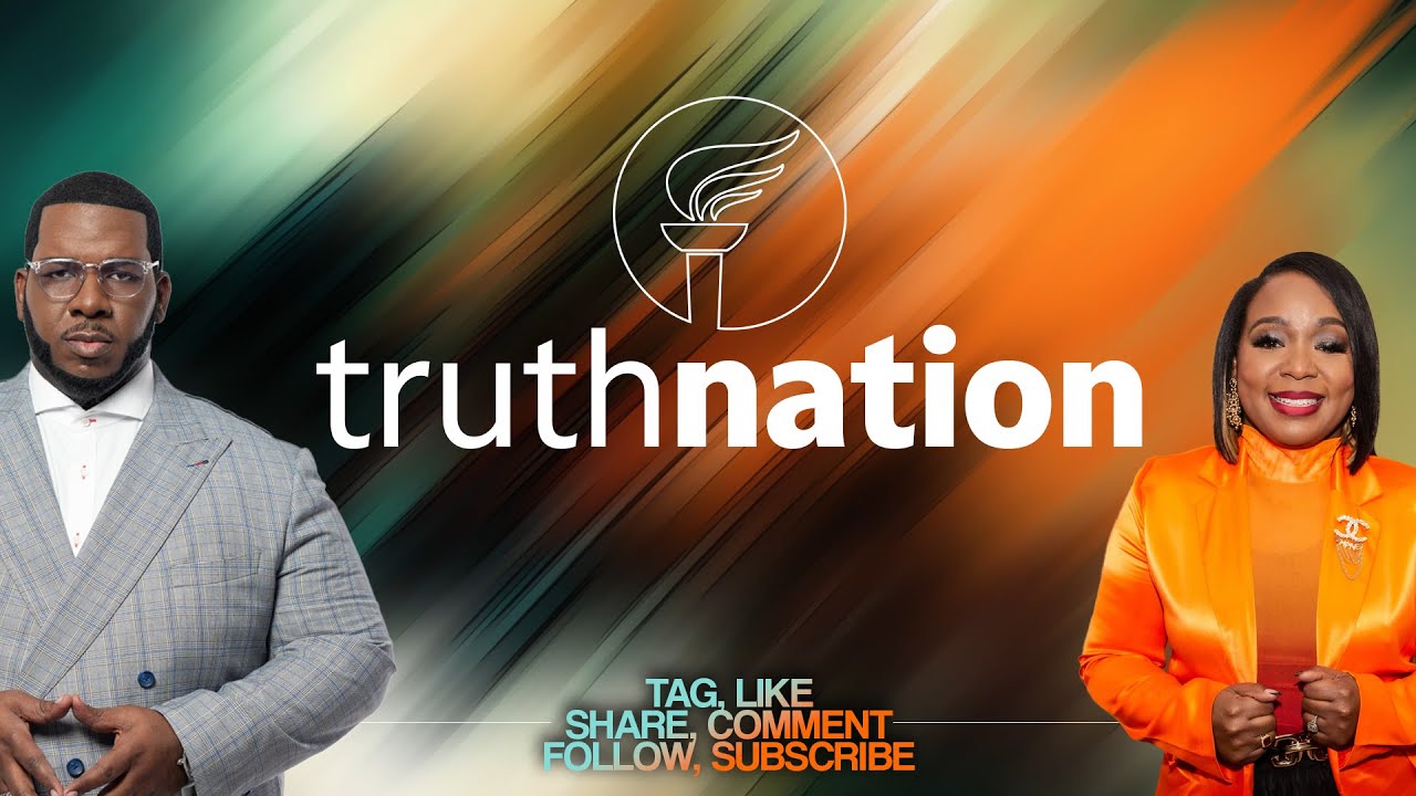 WELCOME TO TRUTH NATION YOUTUBE - YouTube