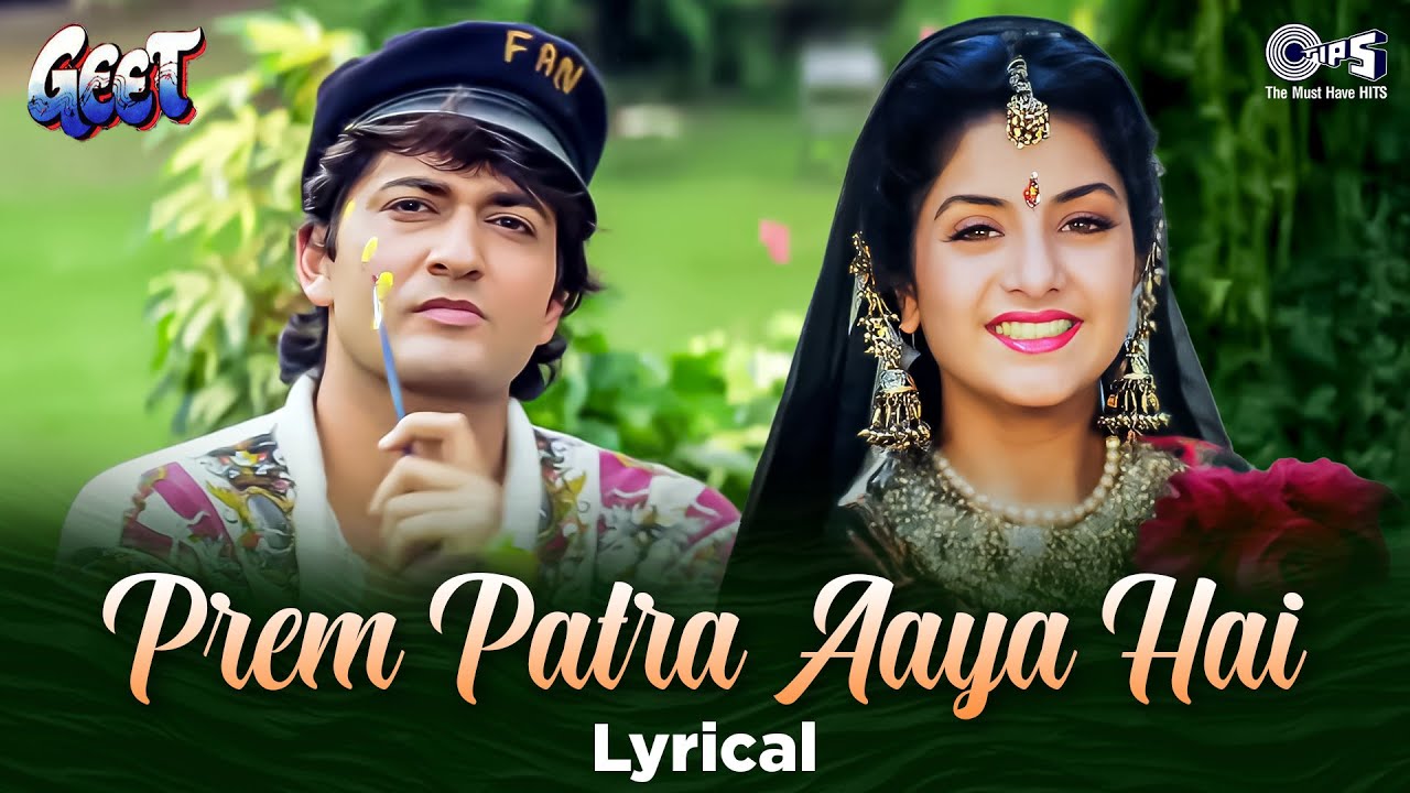 Prem Patra Aaya Hai - Lyrical | Geet | Divya Bharti, Avinash Wadhawan ...