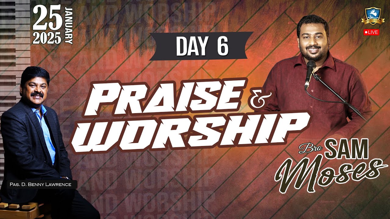 LIVE | Praise and Worship | Day 6 | Bro. Sam Moses | 25 Jan 2025 # ...