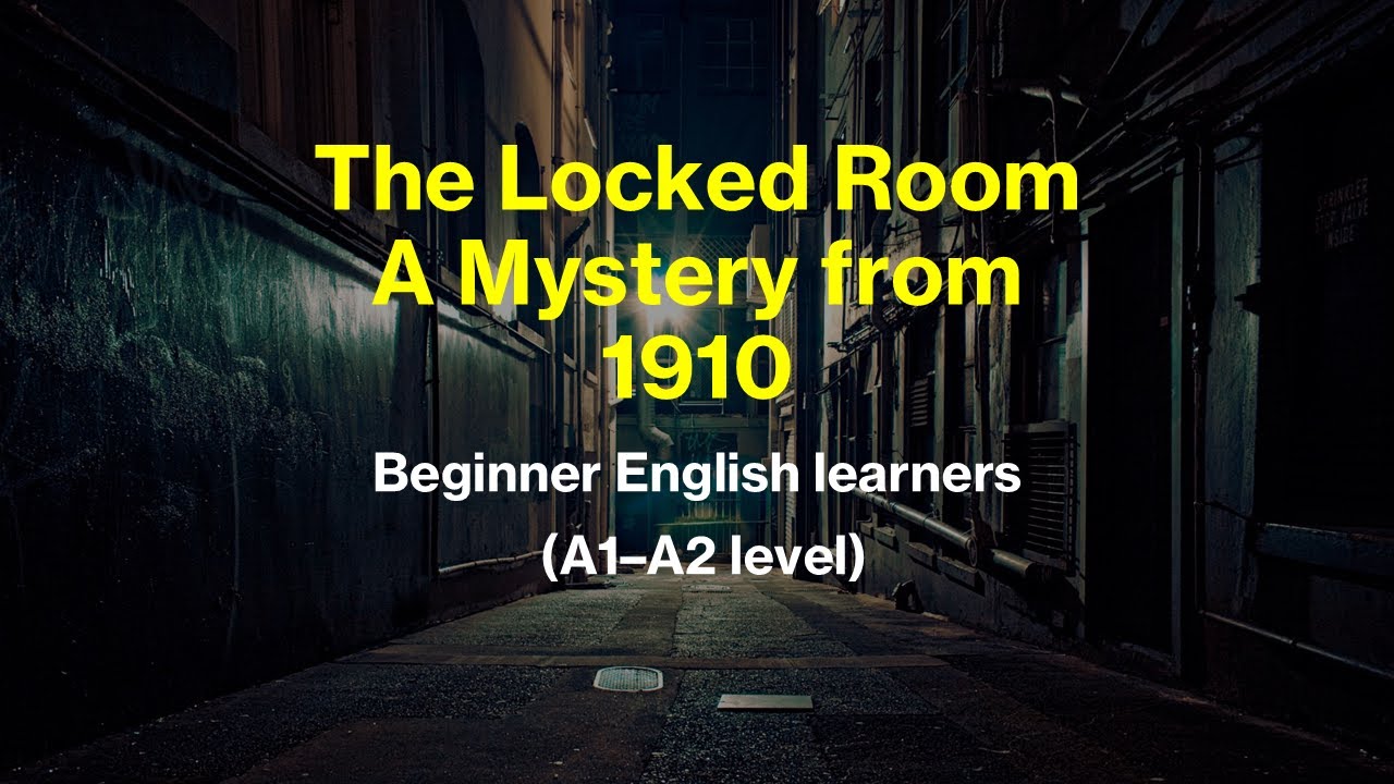 The Locked Room Mystery 🕵️ | Easy English Story for Beginners (A1–A2 ...