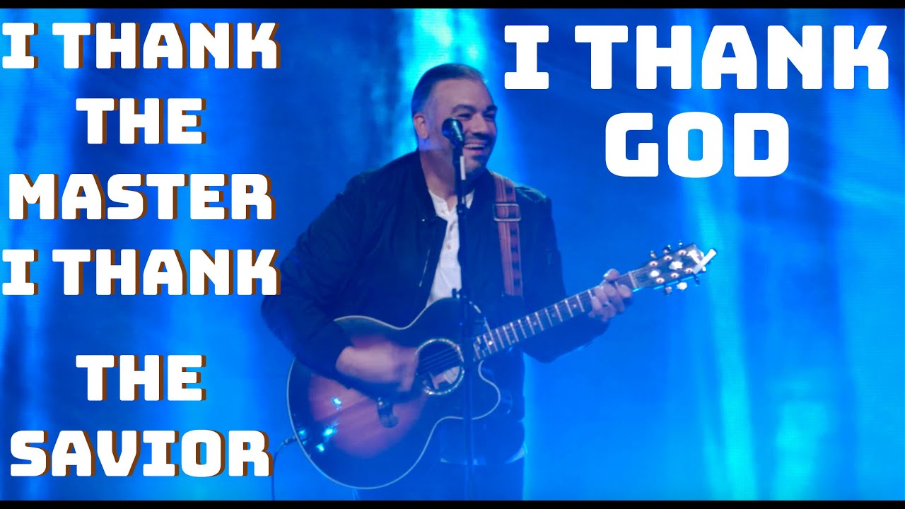 I Thank God | Dan King - YouTube