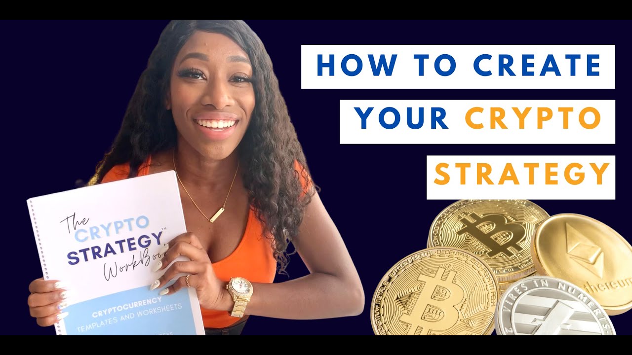 How to create your Crypto Strategy - YouTube